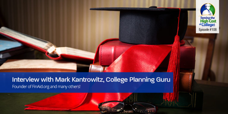 Interview with Mark Kantrowitz, College Planning Guru Founder of FinAid ...